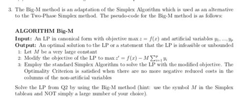 3 The Big M Method Is An Adaptation Of The Simplex