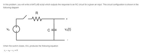 Solved In This Problem You Will Write A MATLAB Script Which Chegg