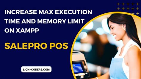 Increase Max Execution Time And Memory Limit On Xampp Youtube