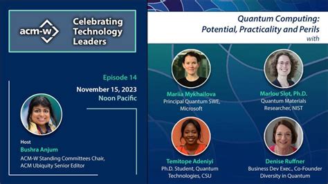 Temitope Adeniyi On Linkedin Acm W Celebrating Technology Leaders Quantum Computing