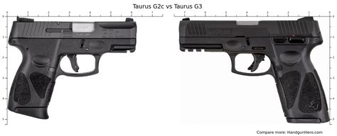 Taurus G2c Vs Taurus G3 Size Comparison Handgun Hero
