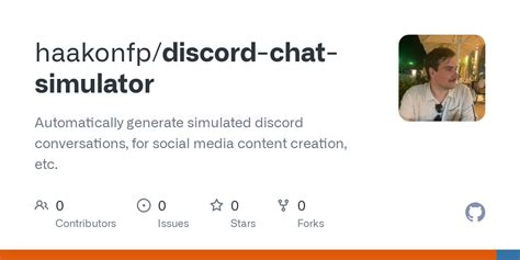 Github Haakonfpdiscord Chat Simulator Automatically Generate