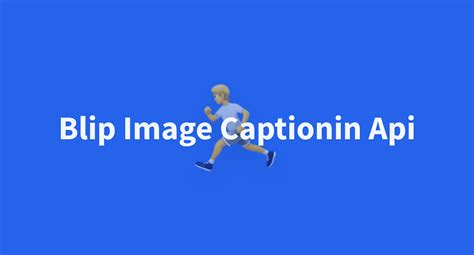 blip image captionin api a hugging face space by priyanshi3