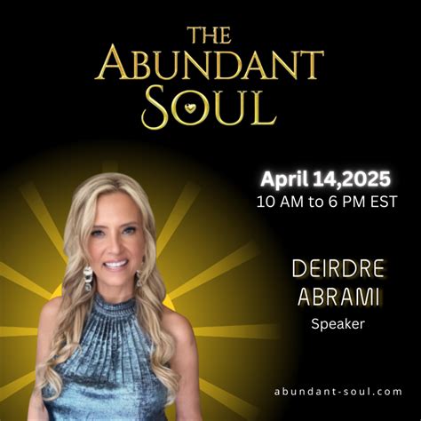 6th Generation Psychic Intuitive Spiritual Motivator Deirdre Abrami