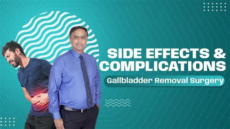 Post Gallbladder Removal Surgery Side Effects And Complications