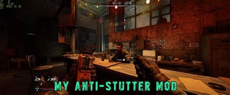 Improved Anti Stutter And Fps Boost Average Of 10fps Gain Stalker 2 Mod