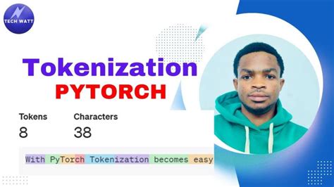 Felix Nanor On Linkedin Mastering Pytorch Tokenization Unlock The Power Of Natural Language