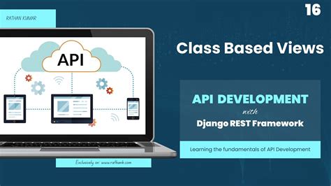 Class Based Views Api Development With Django Rest Framework Youtube