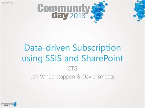 Ppt Data Driven Subscription Using Ssis And Sharepoint Powerpoint Presentation Id 6280480