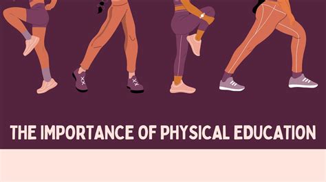 What Is The Importance Of Physical Education