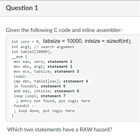 Solved Question 1 Given The Following C Code And Inline