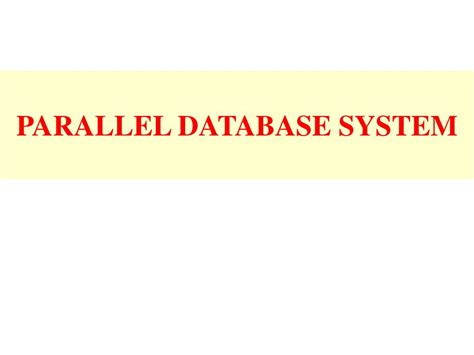 PPT Parallel And Distributed Databases PowerPoint Presentation Free Download ID 3714810