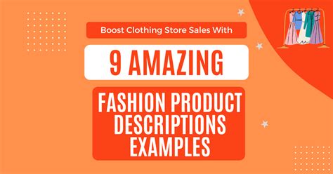 9 amazing fashion product descriptions examples to boost sales
