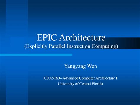 ppt epic architecture explicitly parallel instruction computing