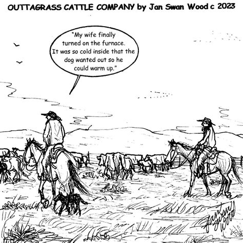 Outtagrass Cattle Co Cartoon By Jan Swan Wood Berthold Farmers