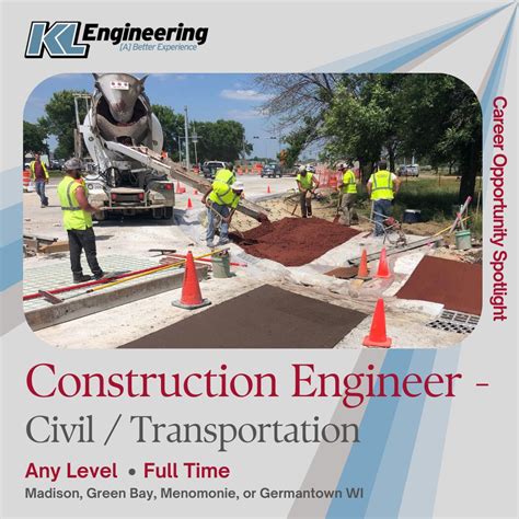 Career Opportunity Spotlight Construction Civil Engineer KL Engineering