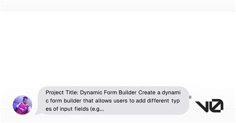 Project Title Dynamic Form Builder Create A Dynamic Form Builder That Allows Users To Add