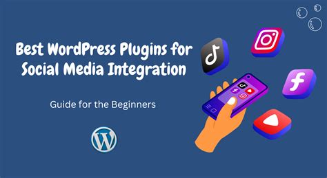 The Best Wordpress Plugins For Social Media Integration Kreativo Pro