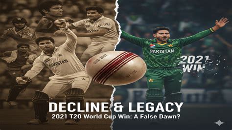 Why Pakistans 2021 T20 World Cup Win Over India Says More About Their