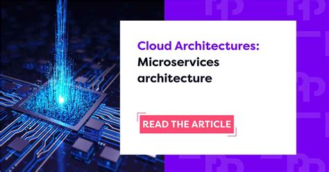 Cloud Architectures Microservices Architecture The Possibility Partnership