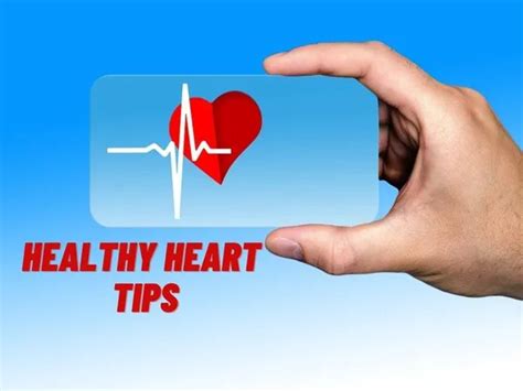 Healthy Heart Tips Is Crucial For Overall Well Being