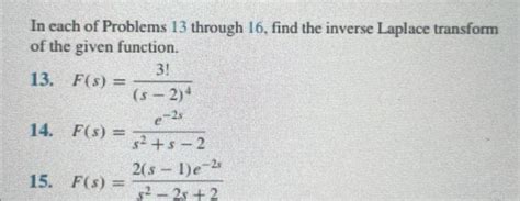 Solved In Each Of Problems Through Find The Inverse Chegg