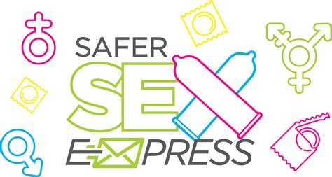 Safer Sex Express North Dakota State College Of Science Ndscs Wahpetonfargo