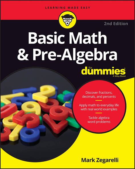 Basic Math And Pre Algebra For Dummies For Dummies Math And Science