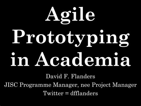 PPT Agile Prototyping In Academia PowerPoint Presentation Free