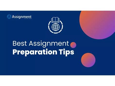 Ppt Best Assignment Preparation Tips On Time Powerpoint Presentation