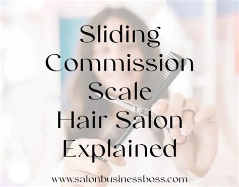 Sliding Commission Scale Hair Salon Explained Salon Business Boss