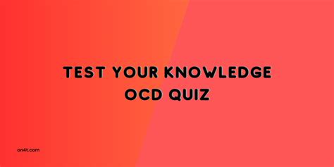 Test Your Knowledge Ocd Quiz