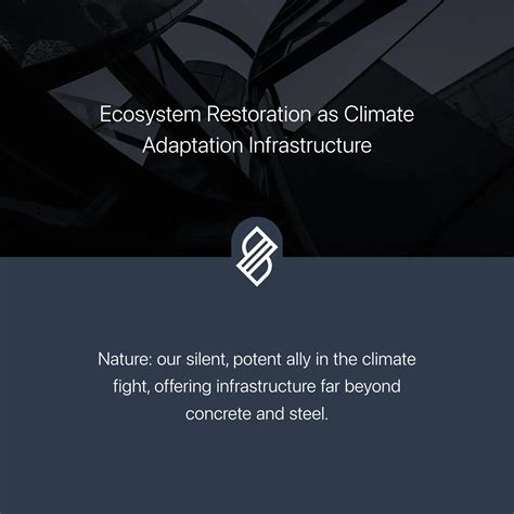 Ecosystem Restoration As Climate Adaptation Infrastructure → Scenario