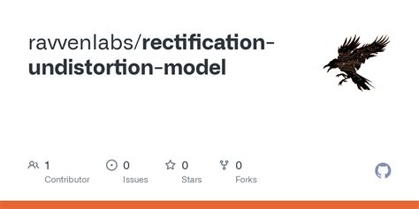 Github Ravvenlabs Rectification Undistortion Model