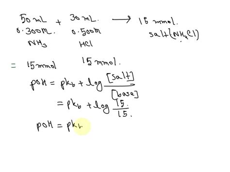 SOLVED For The Titration Of 70 0 ML Of 0 400 M NH3 With 0 500 M HCl At 25 C Determine The