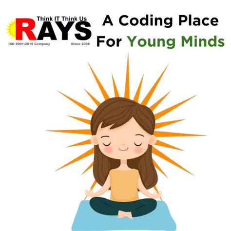 Rays Technologies On Linkedin Rays Ed Tech A Coding Place For Young Minds Technology