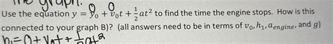 solved use the equation y y0 v0t 12at2 ﻿to find the time