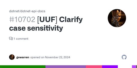 UUF Clarify Case Sensitivity Issue 10702 Dotnet Dotnet Api Docs