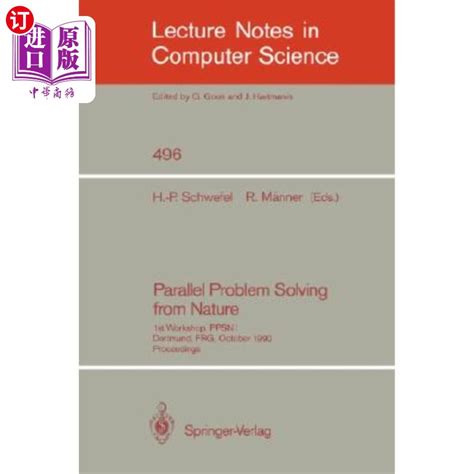 海外直订parallel Problem Solving From Nature 1st Workshop Ppsn I Dortmund