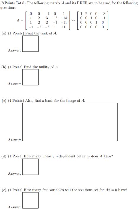 solved 8 points total the following matrix a and its rref