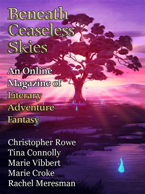 Beneath Ceaseless Skies Issue 370 Ebook Rowe Christopher Connolly Tina