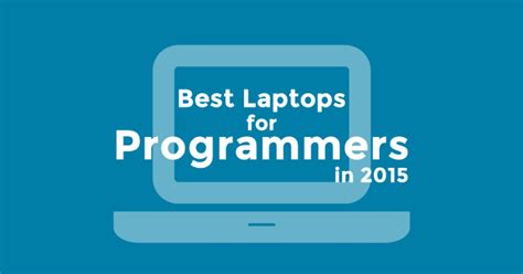 Cerb Best Laptops For Programmers In 2015