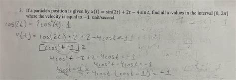 Ap Calc Ab Trig Find All X Values In The Interval 0 2pi Where Velocity 1 Unitsecond