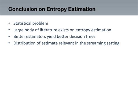 ppt entropy estimation and applications to decision trees powerpoint presentation id 1997758
