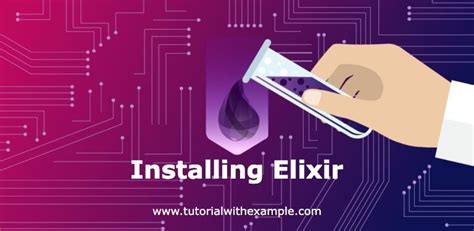Installing Elixir Rtutorialwithexample