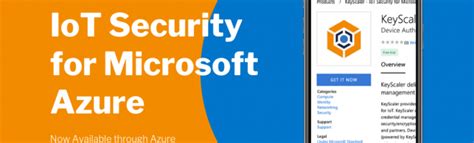 Keyscaler Iot Security Platform Now Available In Microsoft Azure Marketplace