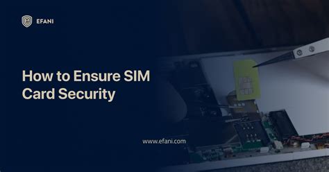 Tips To Ensure SIM Card Security ESIM Physical SIM