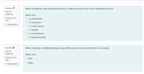 Solved Question 1 When Initializing A Two Dimensional Array