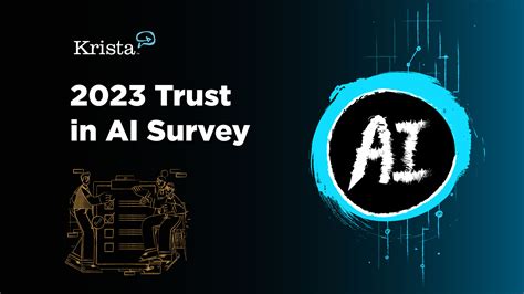 2023 Trust In Ai Survey Krista Ai