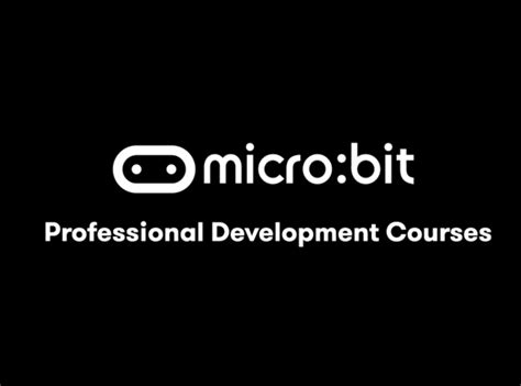 Micro Bit Educational Foundation On Twitter Have You Tried Any Of Our Professional Development
